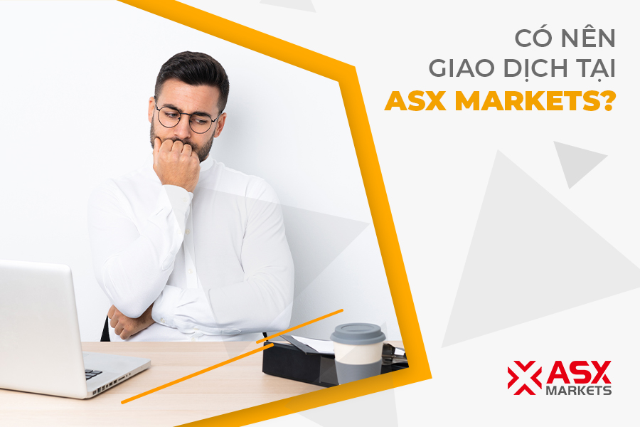 Sàn ASX Markets Có Là Nơi Đáng Để Đầu Tư?